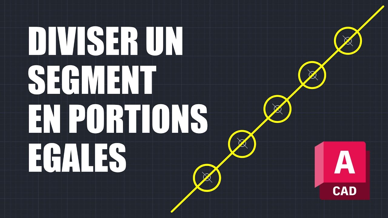 AUTOCAD. Diviser un segment en plusieurs portions égales, sans calcul ...