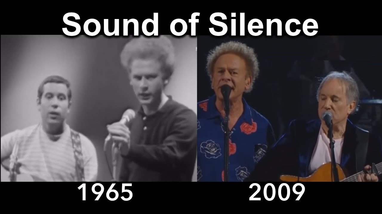 Sound of Silence - Simon and Garfunkel - 1965 and 2009 - YouTube