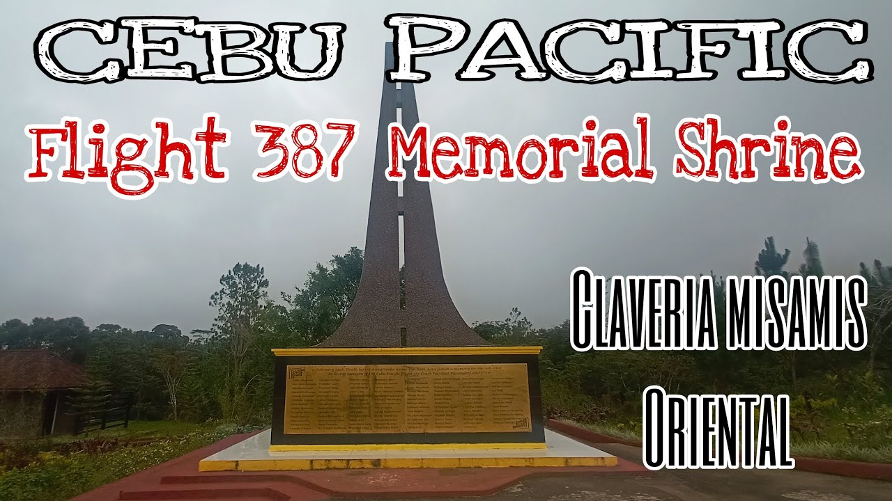 #4 Mindanao Adventure || Cebu Pacific Flght 387 Memorial Shrine - YouTube
