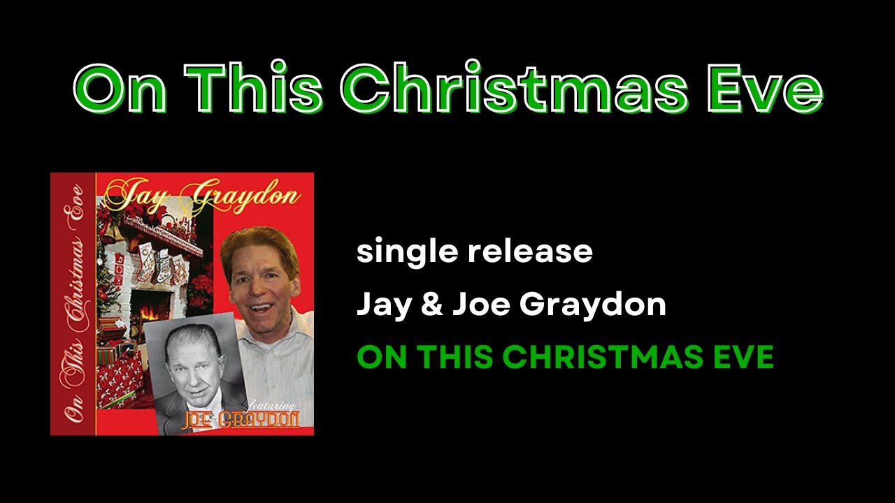 Jay & Joe Graydon - On This Christmas Eve - YouTube