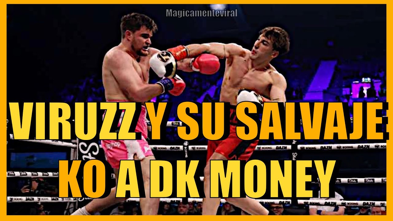 ASÍ FUE EL TREMENDO KO de VIRUZZ A DK MONEY 🥊 QUE LE DIO LA VICTORIA EN ...