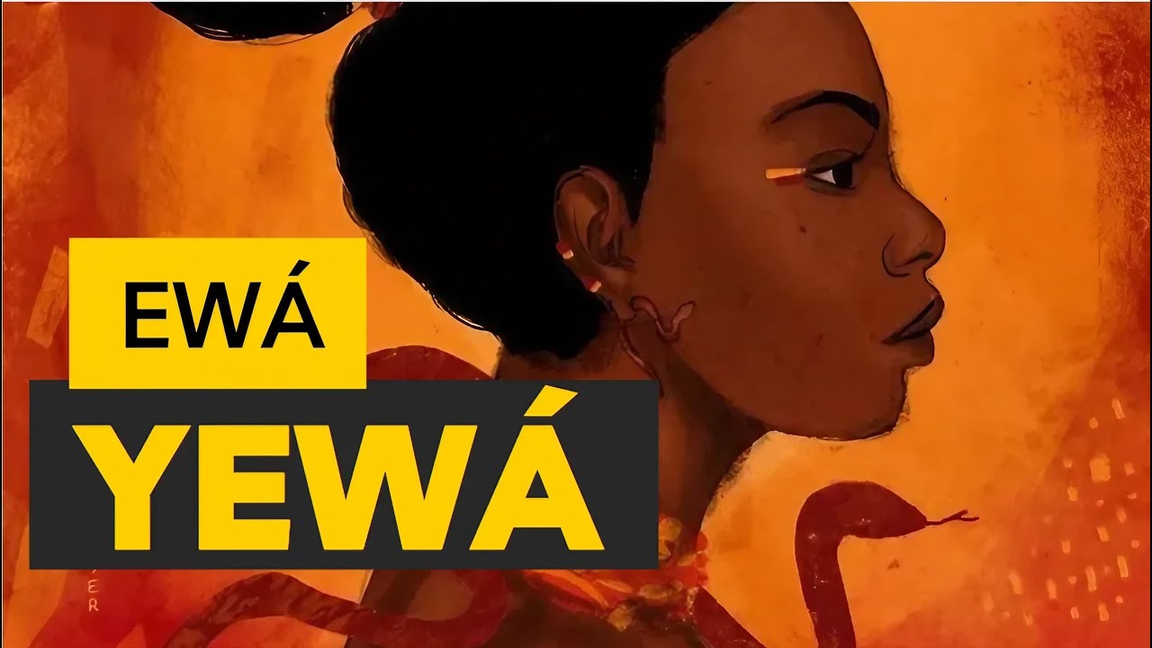 Yewá - Deusa Iorubá da Virgindade e da Morte - YouTube