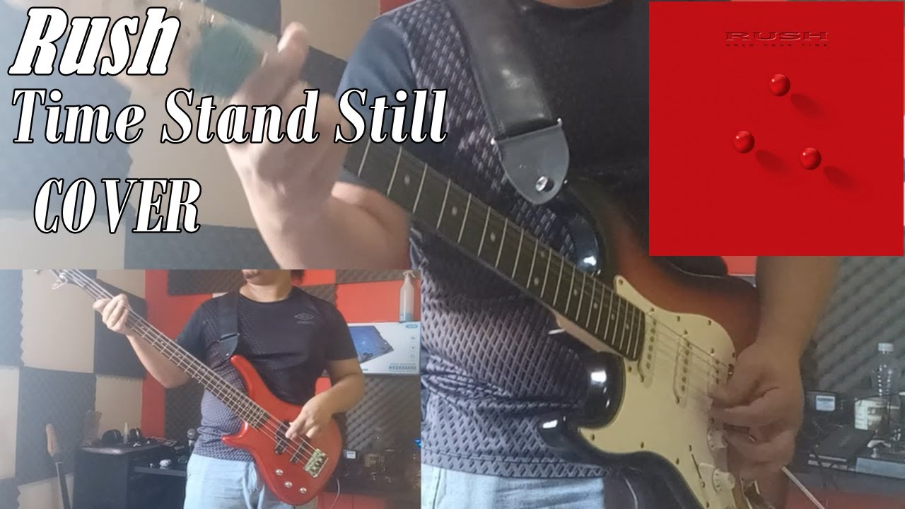 Rush - Time Stand Still - COVER - YouTube