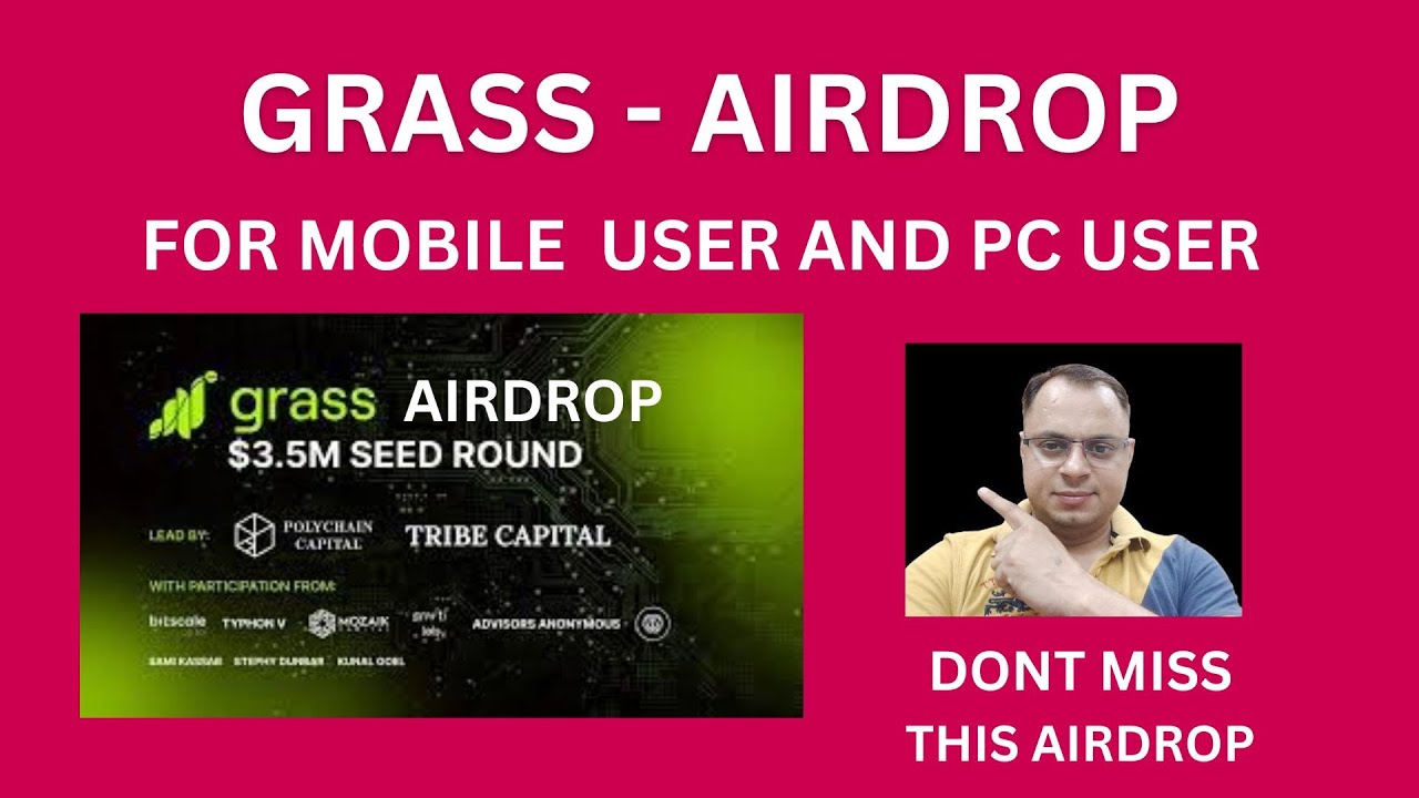 GRASS - AIRDROP ! HOW TO GET GRASS AIRDROP IN MOBILE AND PC. # ...
