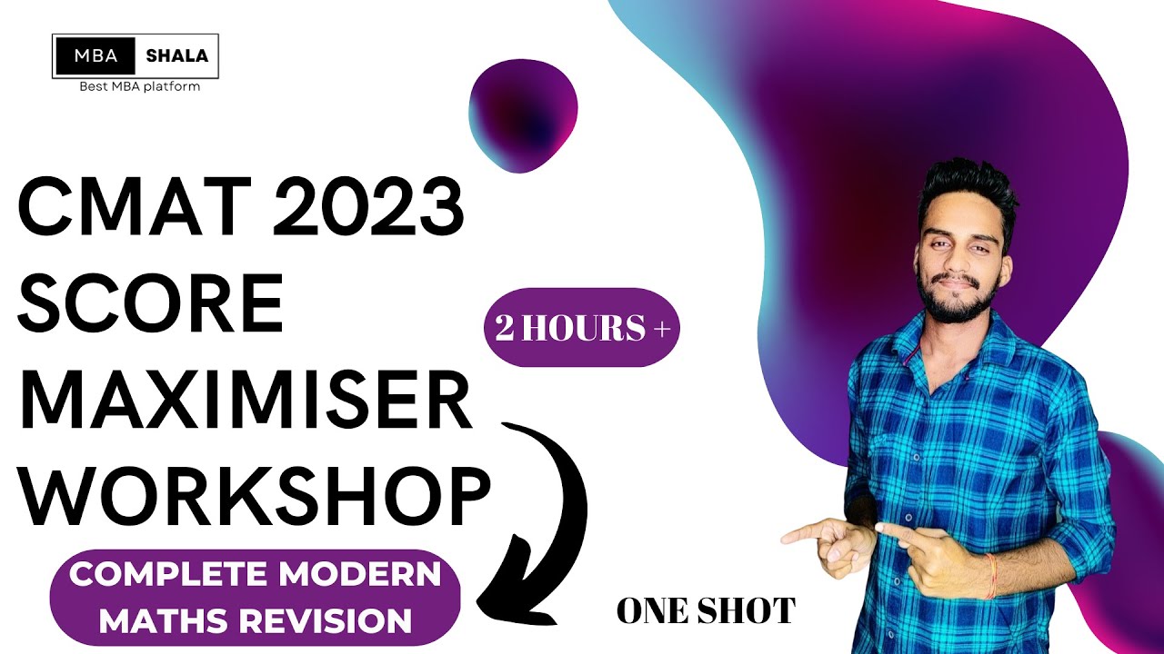 CMAT 2023 workshop | Modern Maths complete revision | Score maximiser ...