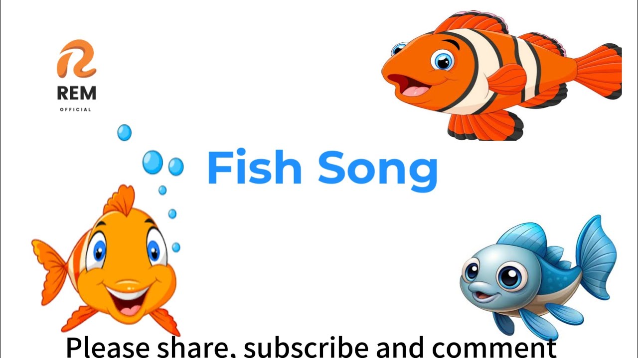 Fish Song | REM KIDS OFFICIAL | kids Songs | #bestactionsongsforkids # ...