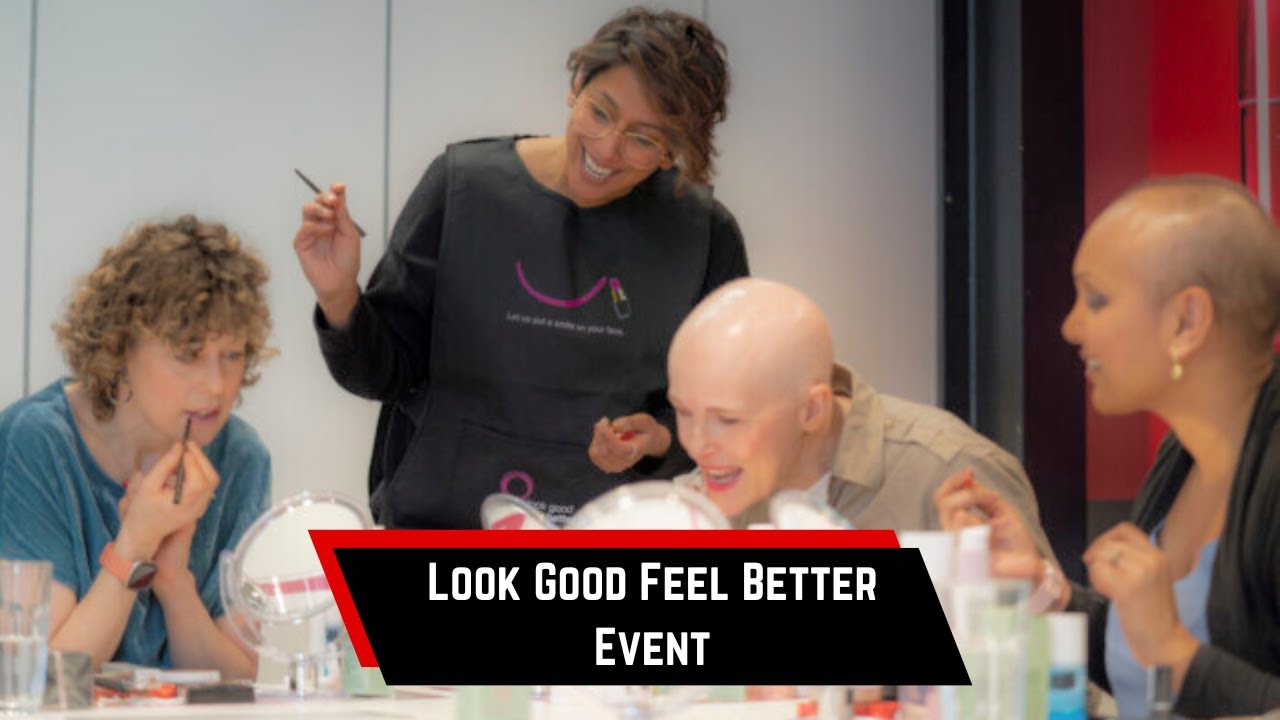 Look Good Feel Better Volunteer Event - YouTube