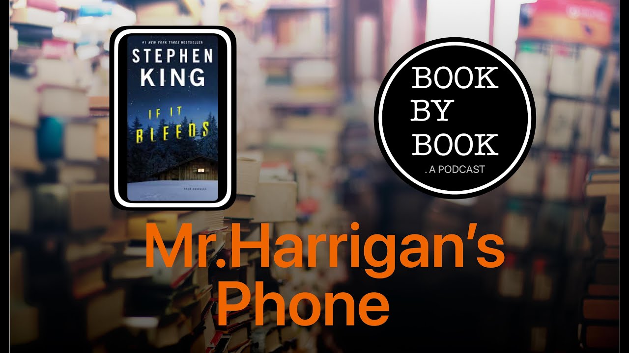 MR. Harrigan's Phone by Stephen King/Book Review/Podcast - YouTube