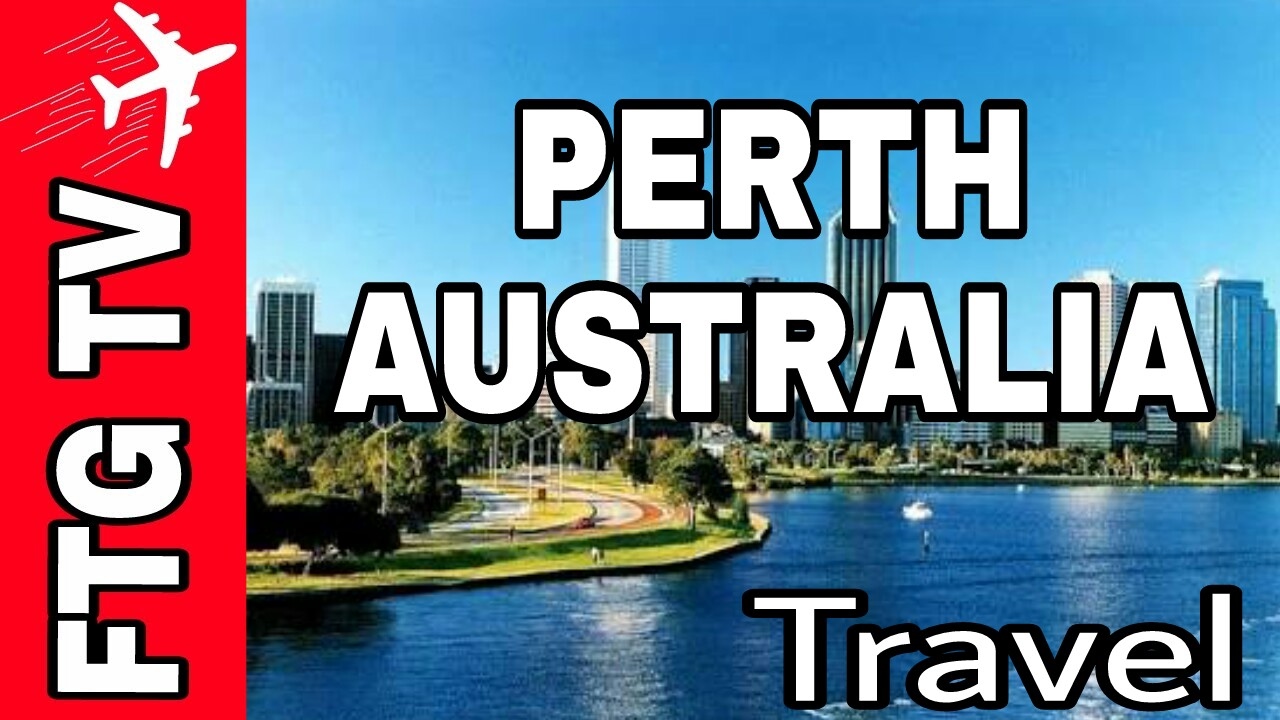 Perth, Australia Tour Travel Guide - YouTube