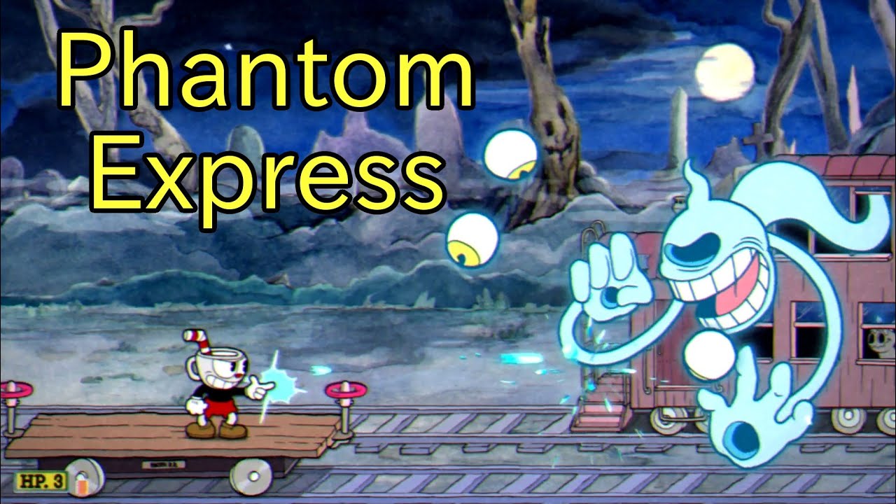 Phantom Express S Rank | Cuphead - YouTube