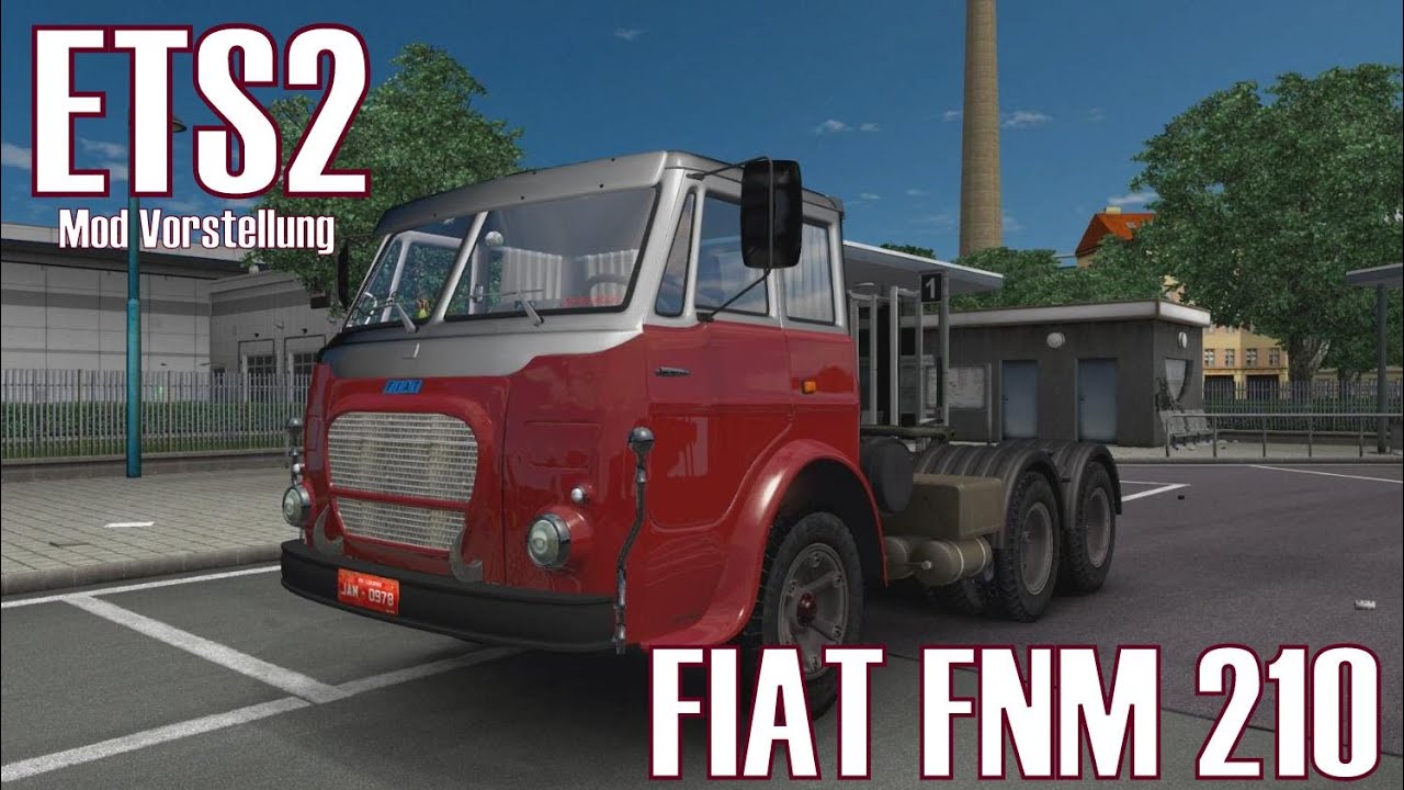 ETS2 v1.24 ★ FIAT FNM 210 ★ Mod Vorstellung [Deutsch/HD] - YouTube