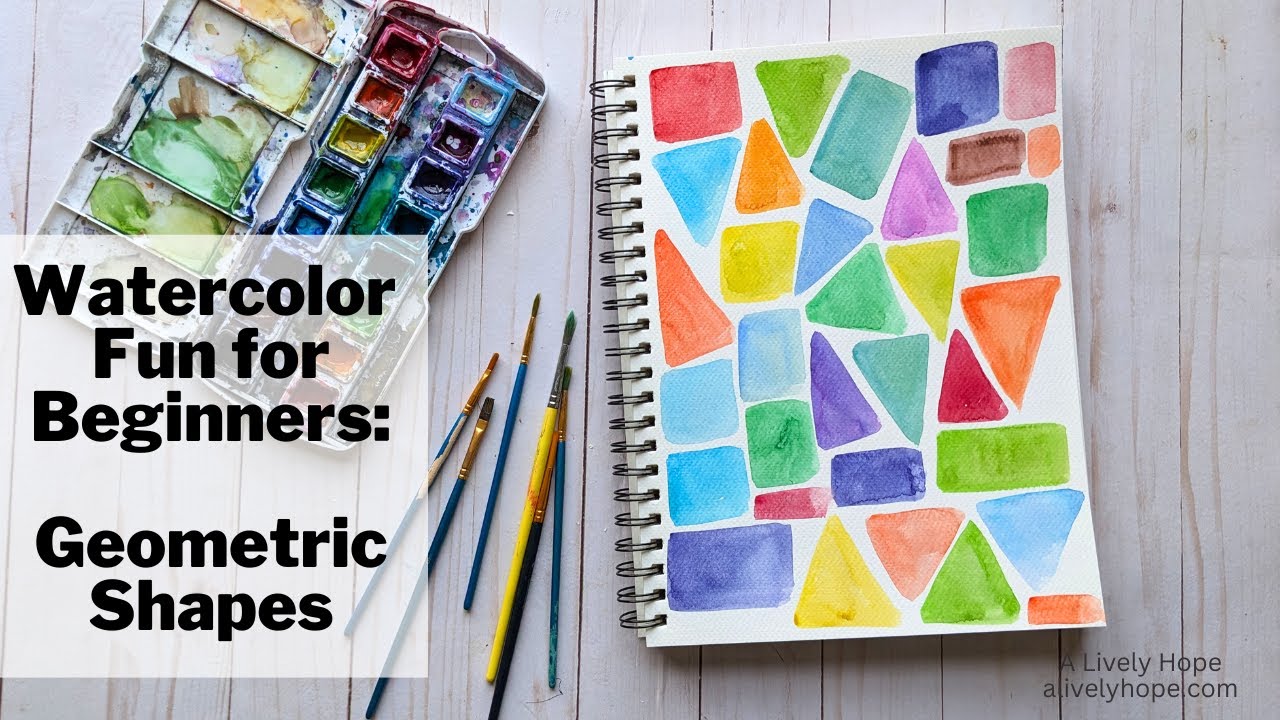 Watercolor Fun for Beginners: Geometric Shapes - YouTube