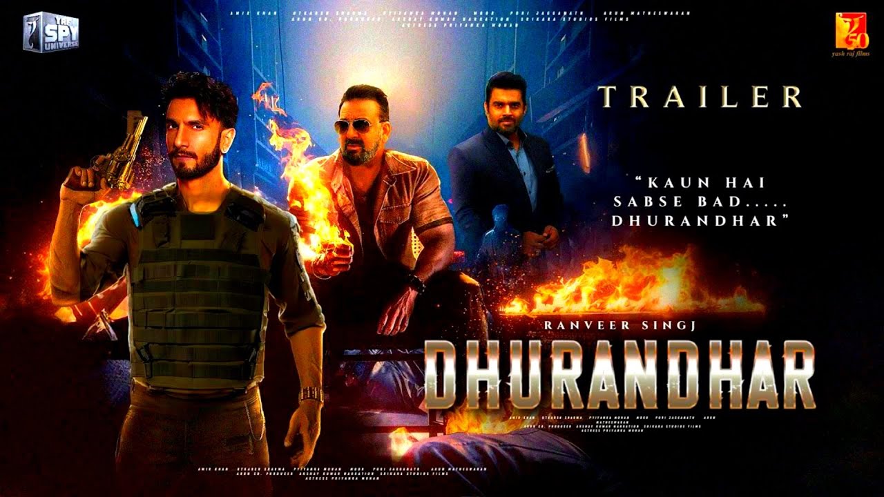 Dhurandhar Trailer | Dhurandhar Release Date | Dhurandhar Ranveer Singh ...