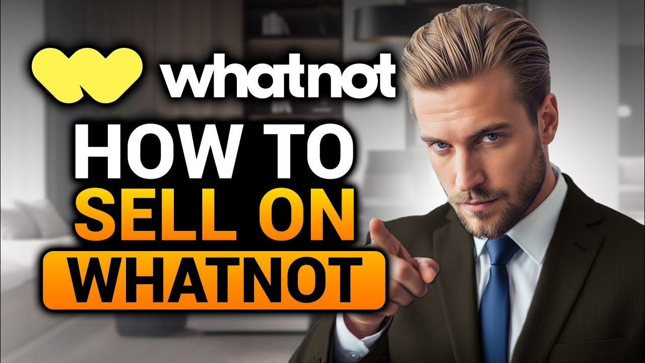 How To Sell on Whatnot (FAST & EASY) | Whatnot How To Sell - Full Guide ...