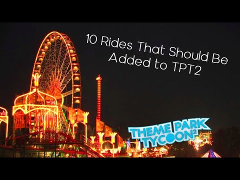 10 Rides That Should Be Added to TPT2 - YouTube