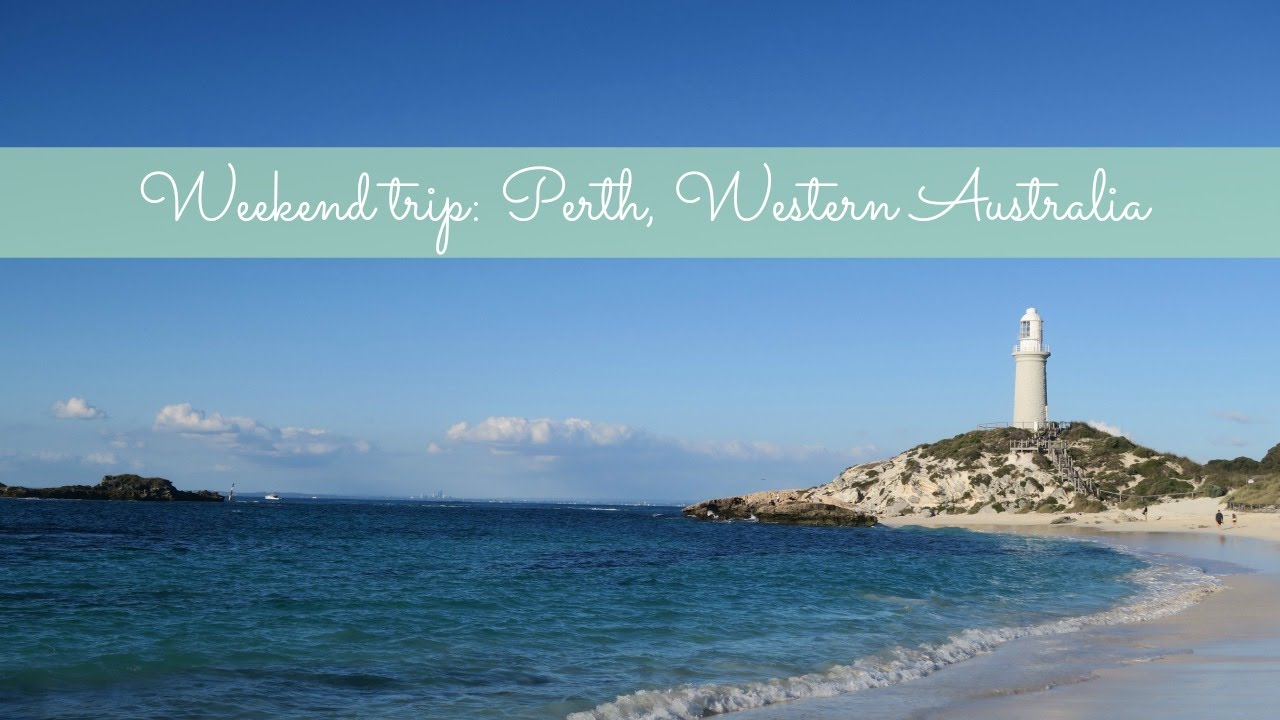 Weekend trip: Perth, Western Australia, June 2016 - YouTube