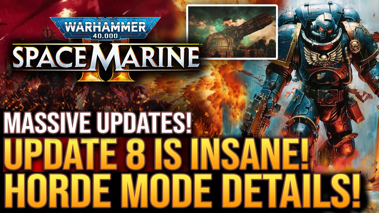 Warhammer 40K Space Marine 2 - Massive Horde Mode Updates! Update 8 Is ...