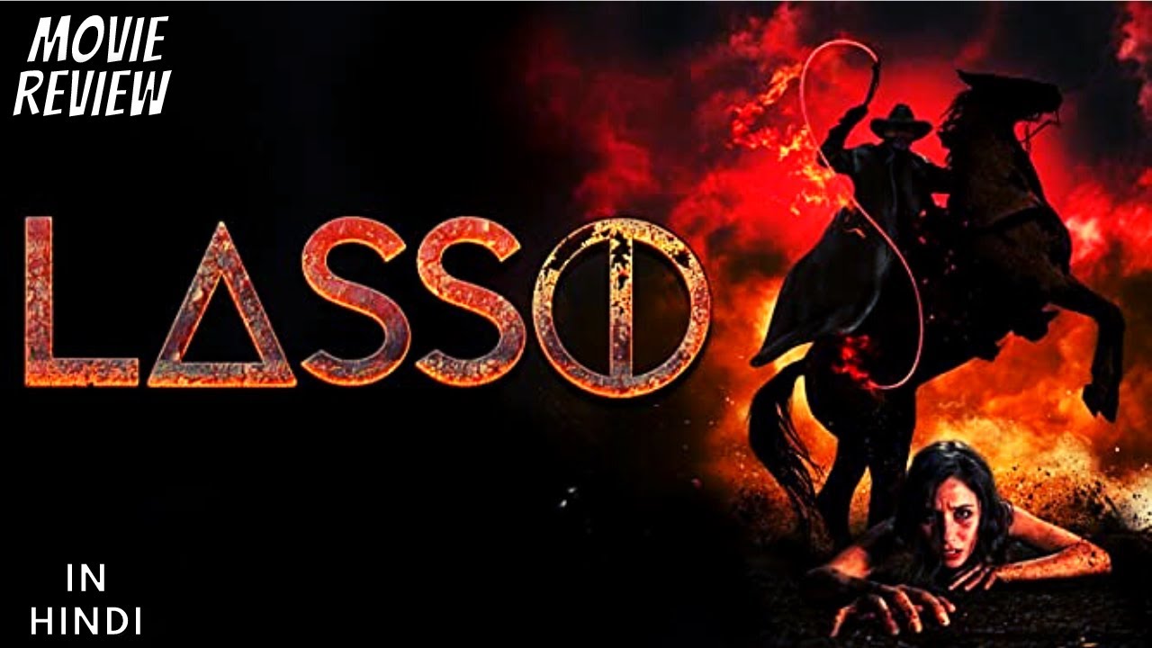 Lasso 2017 - Review | Lasso Review In Hindi - YouTube