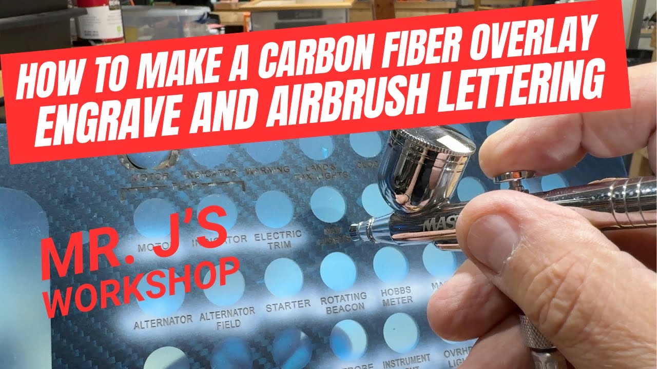 HOW TO MAKE A CARBON FIBER OVERLAY ENGRAVE AND AIRBRUSH LETTERING ...