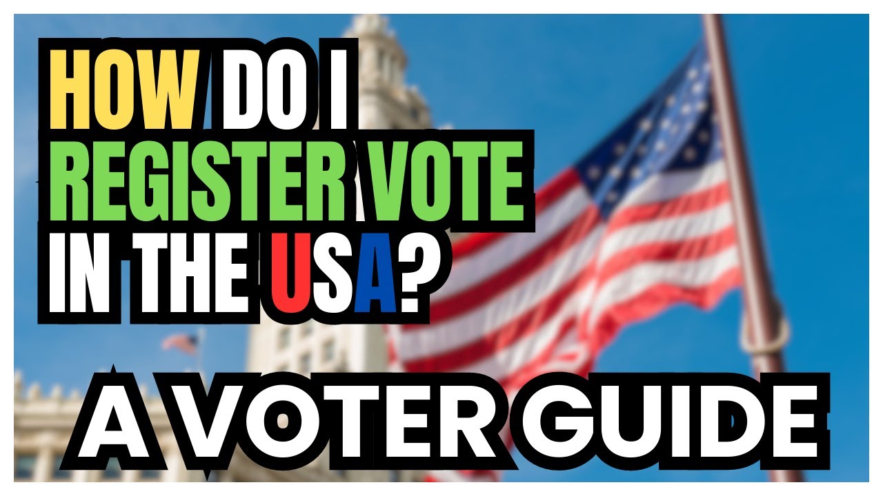 5 Easy Steps to Register a Vote in the USA - YouTube
