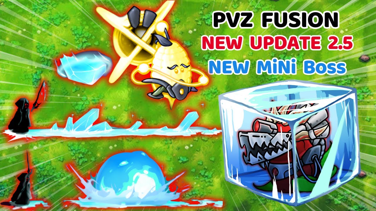 PVZ FUSION 2.5 - TỔNG HỢP FULL UPDATE KÈM HƯỚNG DẪN TẢI & MỞ KHÓA FULL ...