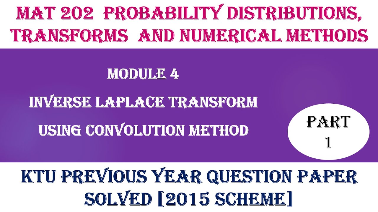 KTU S4 MATHS |MODULE 4 |PREVIOUS YEAR QUESTION PAPER SOLUTIONS| PART 4 ...