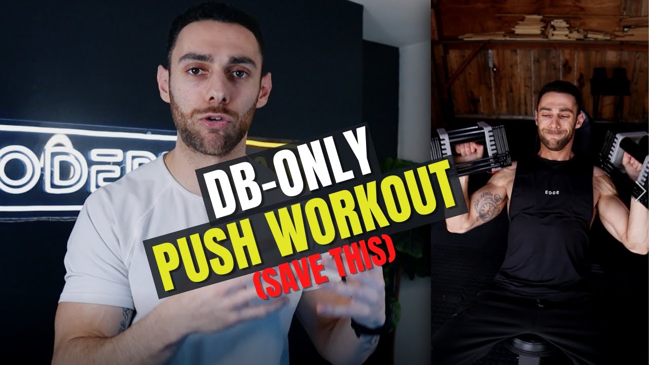 Dumbbell Only Push Workout (dumbbells & adjustable bench) - YouTube