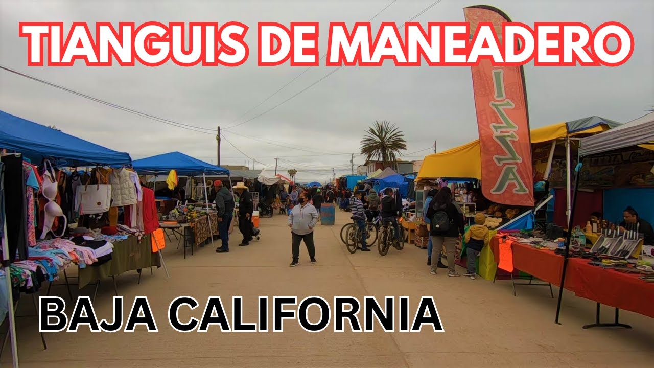 Tianguis De Maneadero Baja California | De Aventuras - YouTube