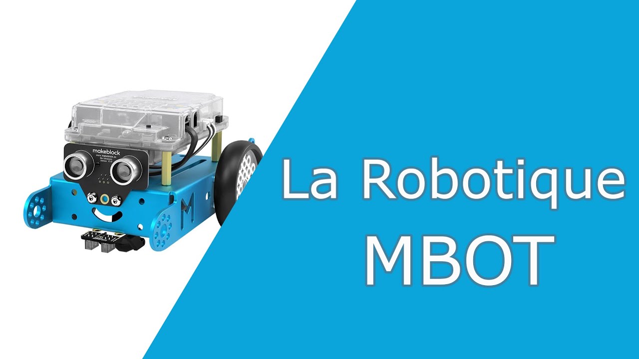 #La robotique MBOT: INTRODUCTION - YouTube