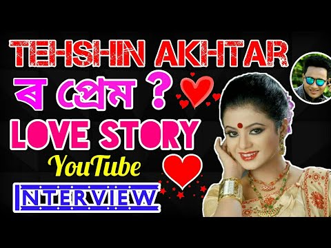 তোমাৰ Boyfriend আছে নে?Love Story of Assamese Actress/Singer Tehshin ...