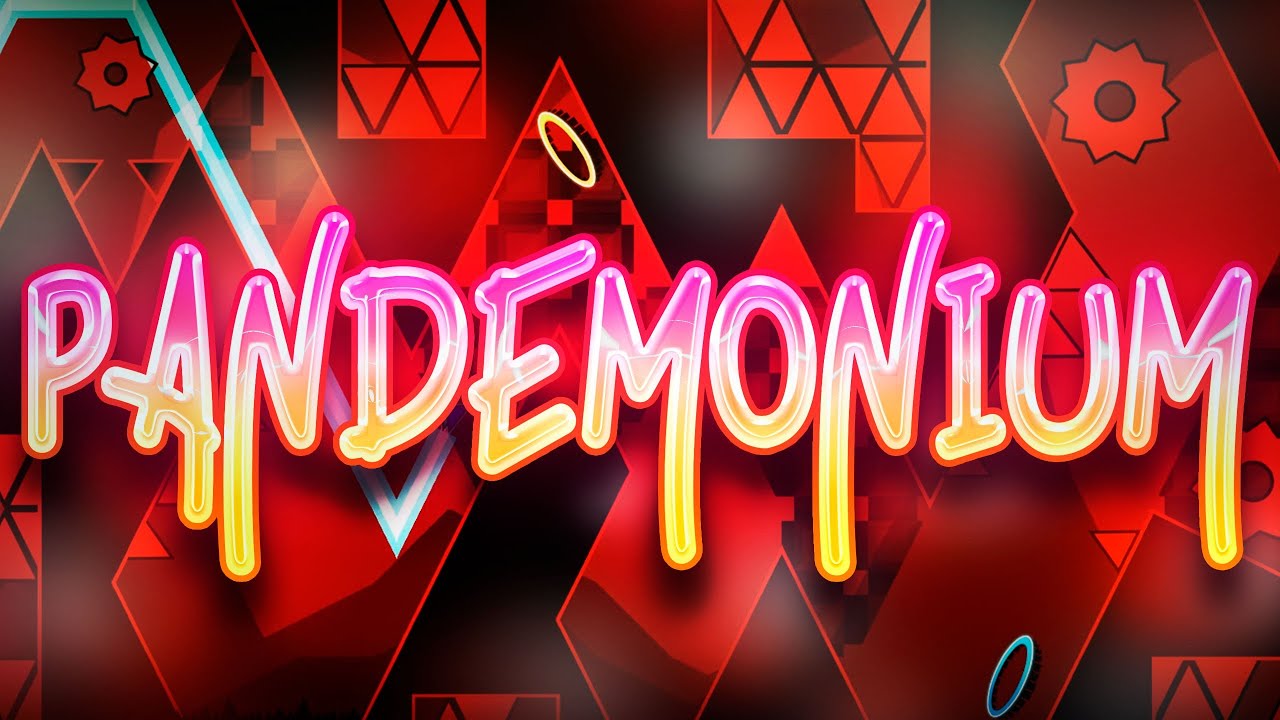 [2K] | "Pandemonium" | [Extreme Demon] | By Yakimaru & Terrón ...