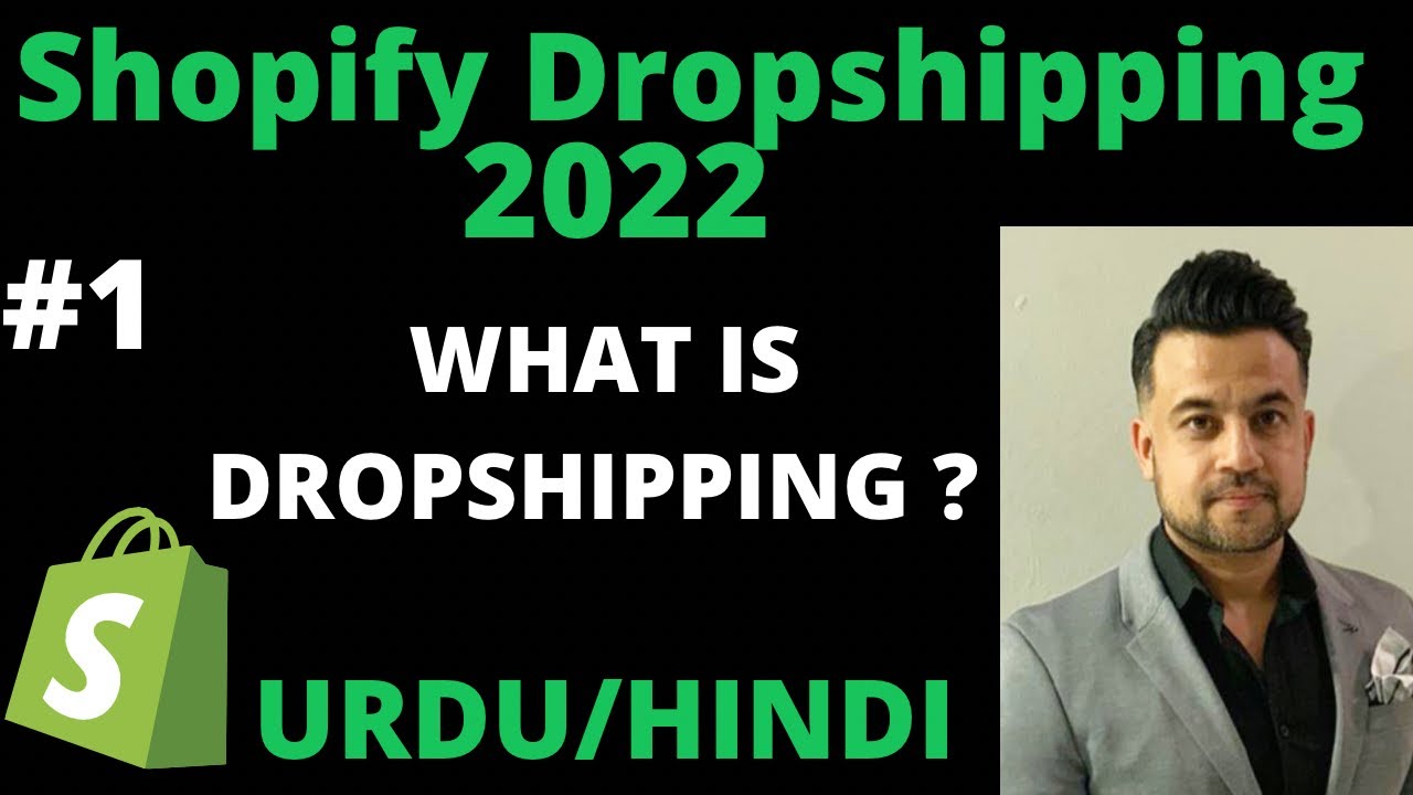 Shopify Dropshipping Course From Pakistan Introduction Urdu Hindi shopify-dropshipping-course-from-pakistan-introduction-urdu-hindi