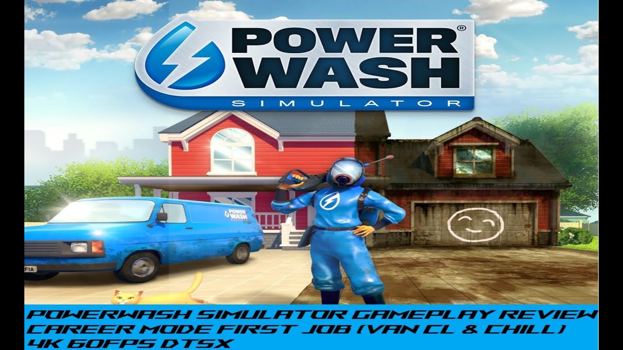 PowerWash Simulator Gameplay Review Career Mode First Job (Van Clean ...