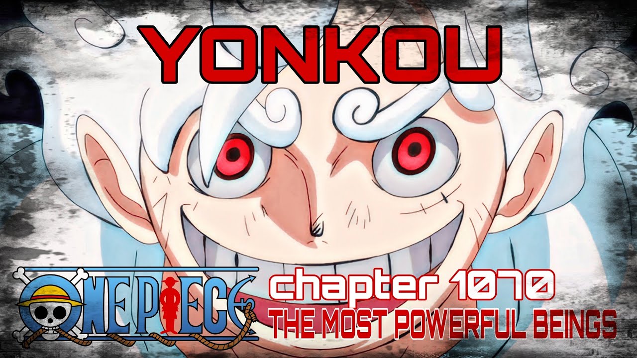 ONE PIECE [FULL COLOR] CHAPTER 1070 - THE MOST POWERFUL BEINGS - YouTube