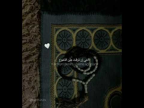Ehi ente hurrun arapça ilahi (türkçe çeviri)@huzurlukalp