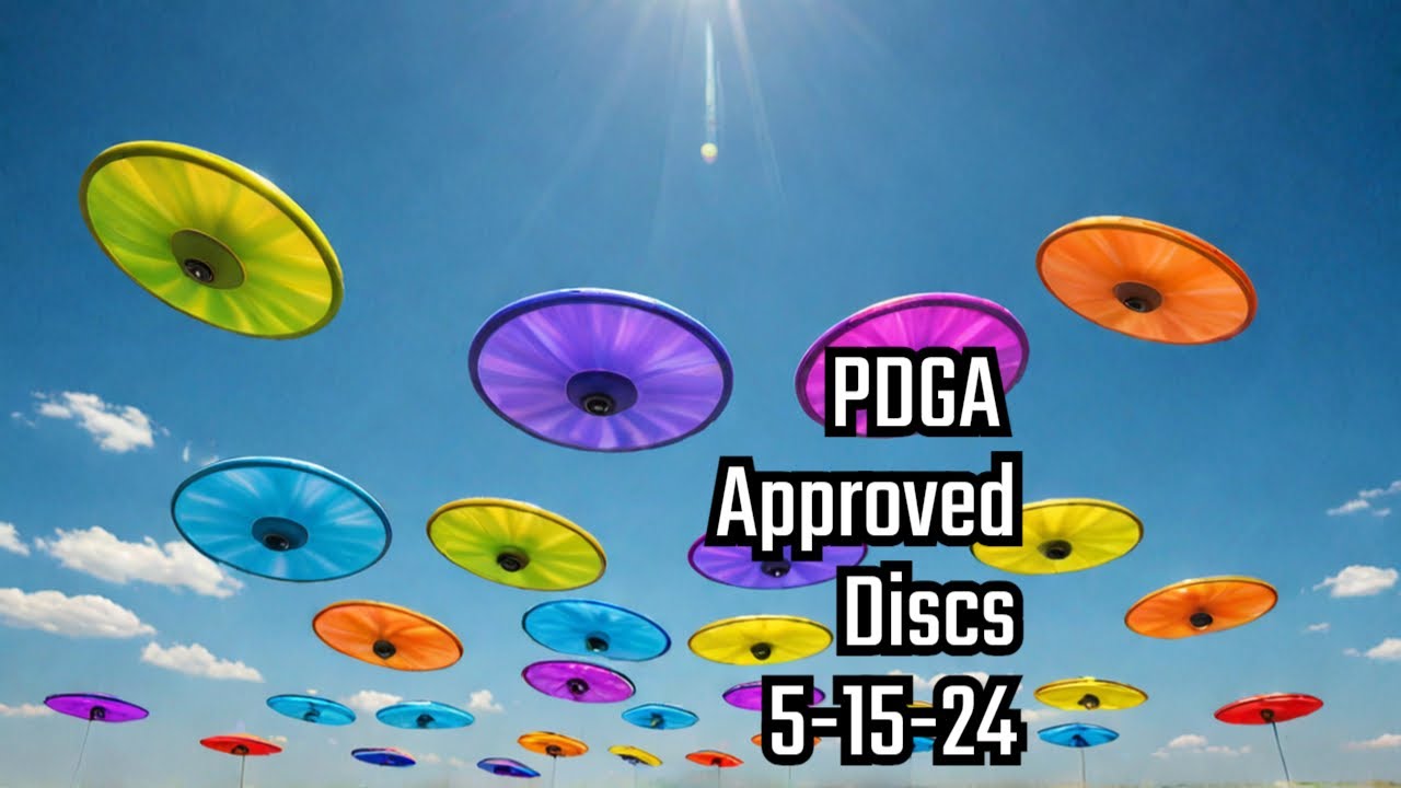 Long-Awaited PDGA-Approved Discs for 5-15-24! - YouTube
