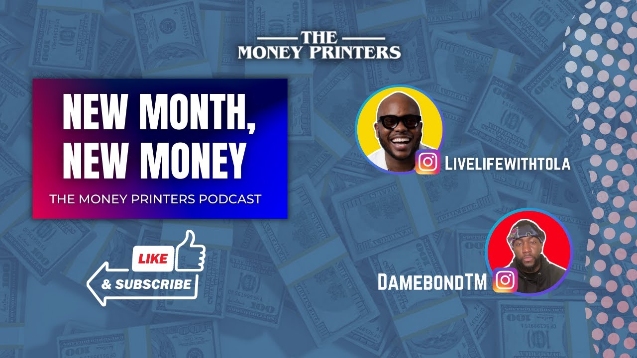 The Money Printers Podcast: New Month, New Money - YouTube
