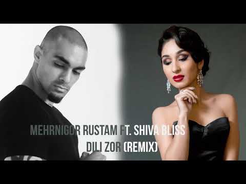 Mehrnigor Rustam ft. Shiva Bliss ( Dilizor-remix)
