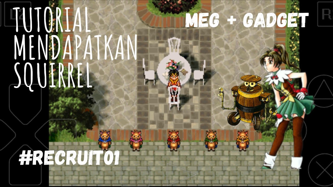 Tutorial Mendapatkan 5 Tupai + Meg dan Gadget - Suikoden 2 - YouTube