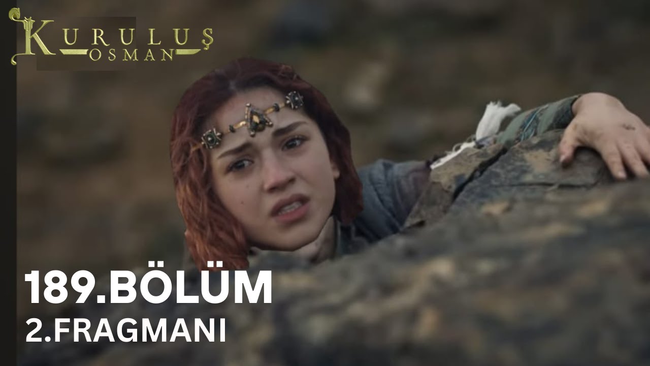 Kuruluş Osman 189-cu Bölüm 2.Fragmanı | "Halime Öldümü?" - YouTube