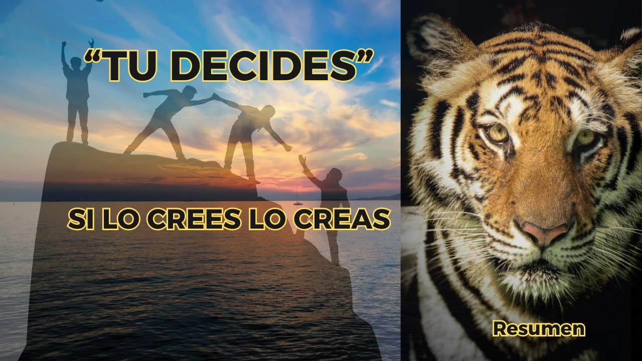 TU DECIDES. SI LO CREES LO CREAS. Resumen, Pag 19- 20 - YouTube