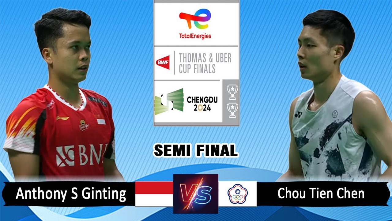 Anthony Sinisuka Ginting vs Chou Tien Chen | Thomas & Uber Cup Finals 2024 | SF - YouTube