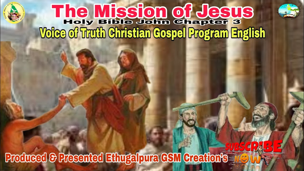 The Mission of Jesus Holy Bible Acts Chapter 3 Voice of Truth Program ...