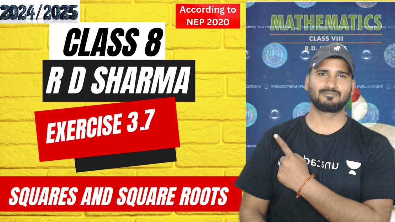 RD Sharma Class 8 || Square and square roots || Exercise 3.7 || rd ...