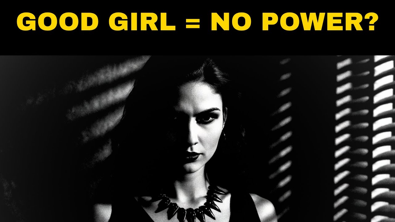 Why Good Girl Energy Killing Your Confidence - YouTube