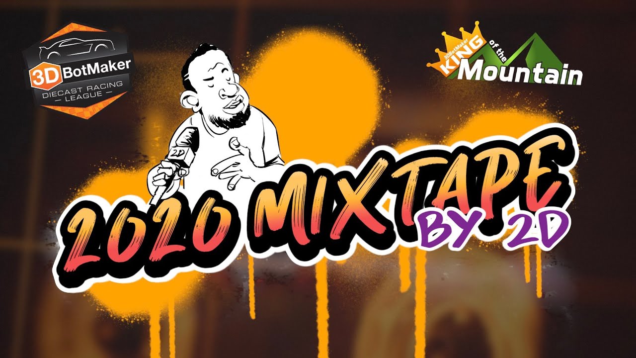 2D’s 2020 MixTape | The Music of KotM Diecast Racing - YouTube
