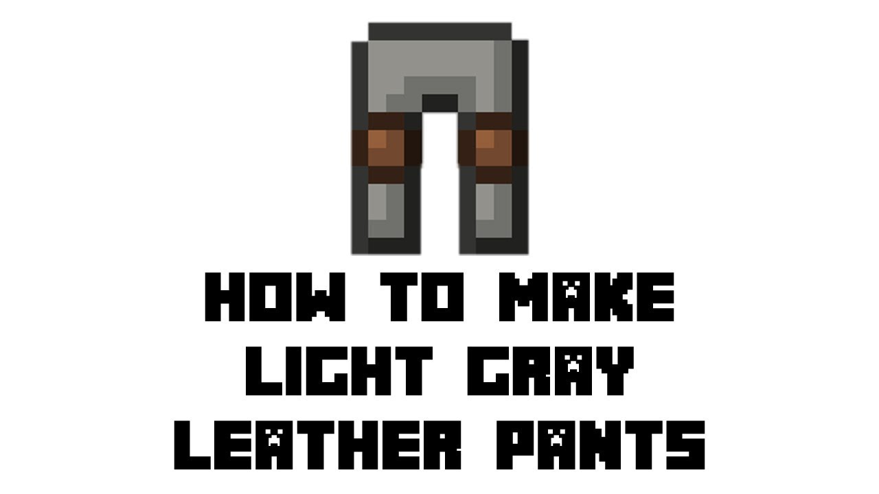 Minecraft Survival: How to Make Light Gray Leather Pants - YouTube