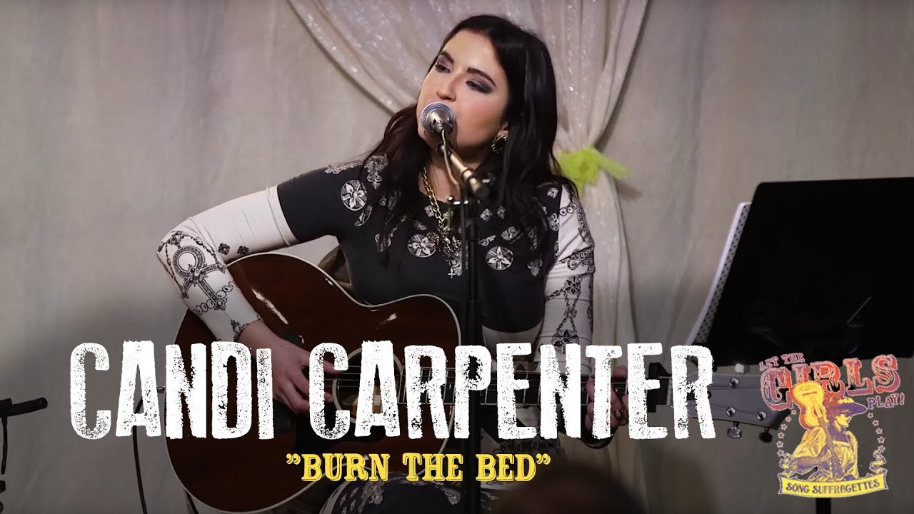 Candi Carpenter - "Burn the Bed" - YouTube