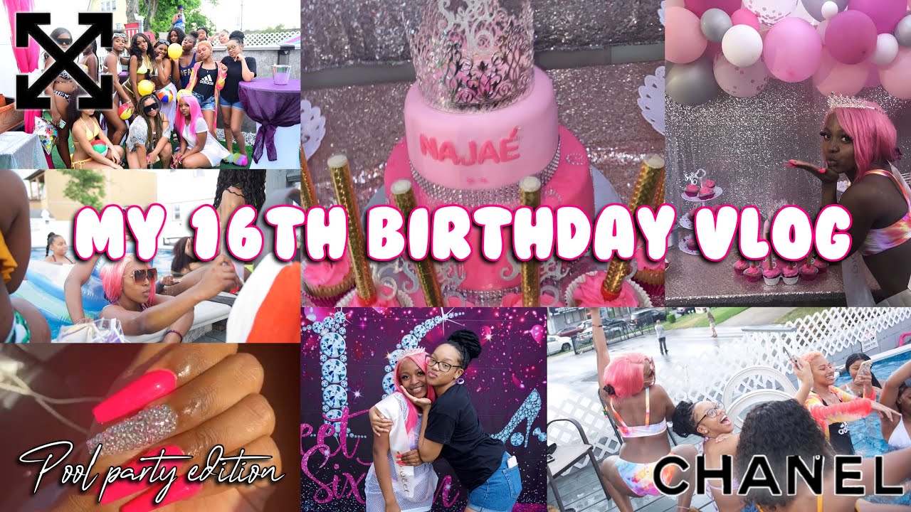 16th Birthday 🎂 : Pool Party Edition 💦 - YouTube