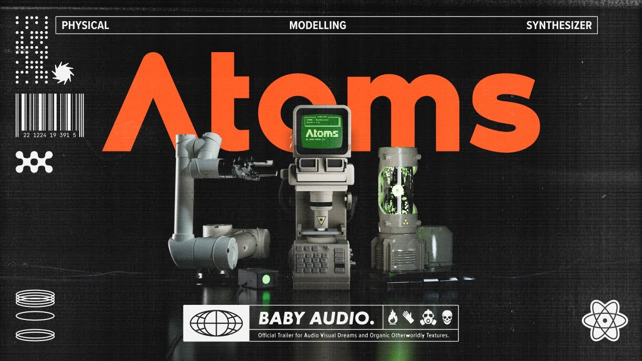 Atoms by Baby Audio Out Now - YouTube
